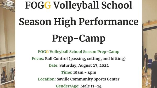 FOGG Volleyball School Season High Performance Prep-Camp