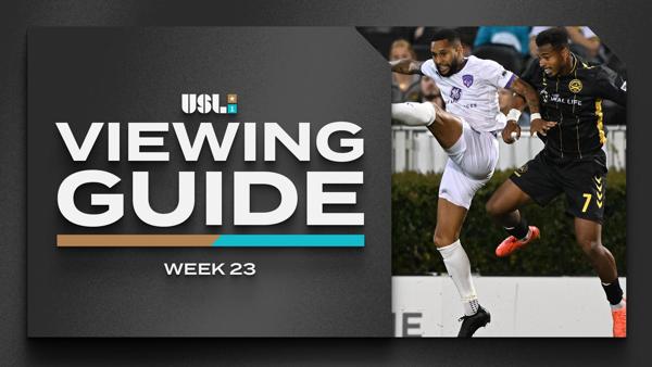 How to watch Week 23 in the USL Championship, League One | USL Viewing ...