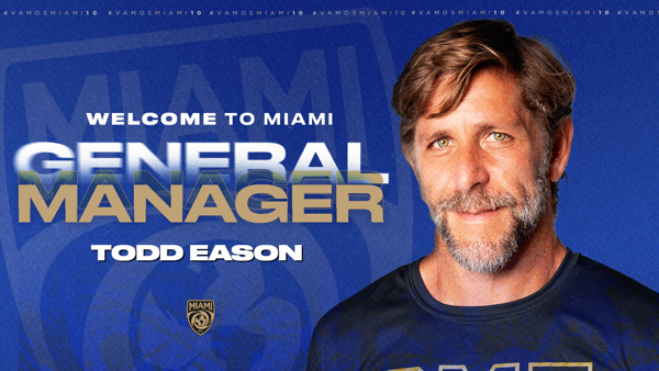 Miami FC appoints Todd Eason as General Manager
